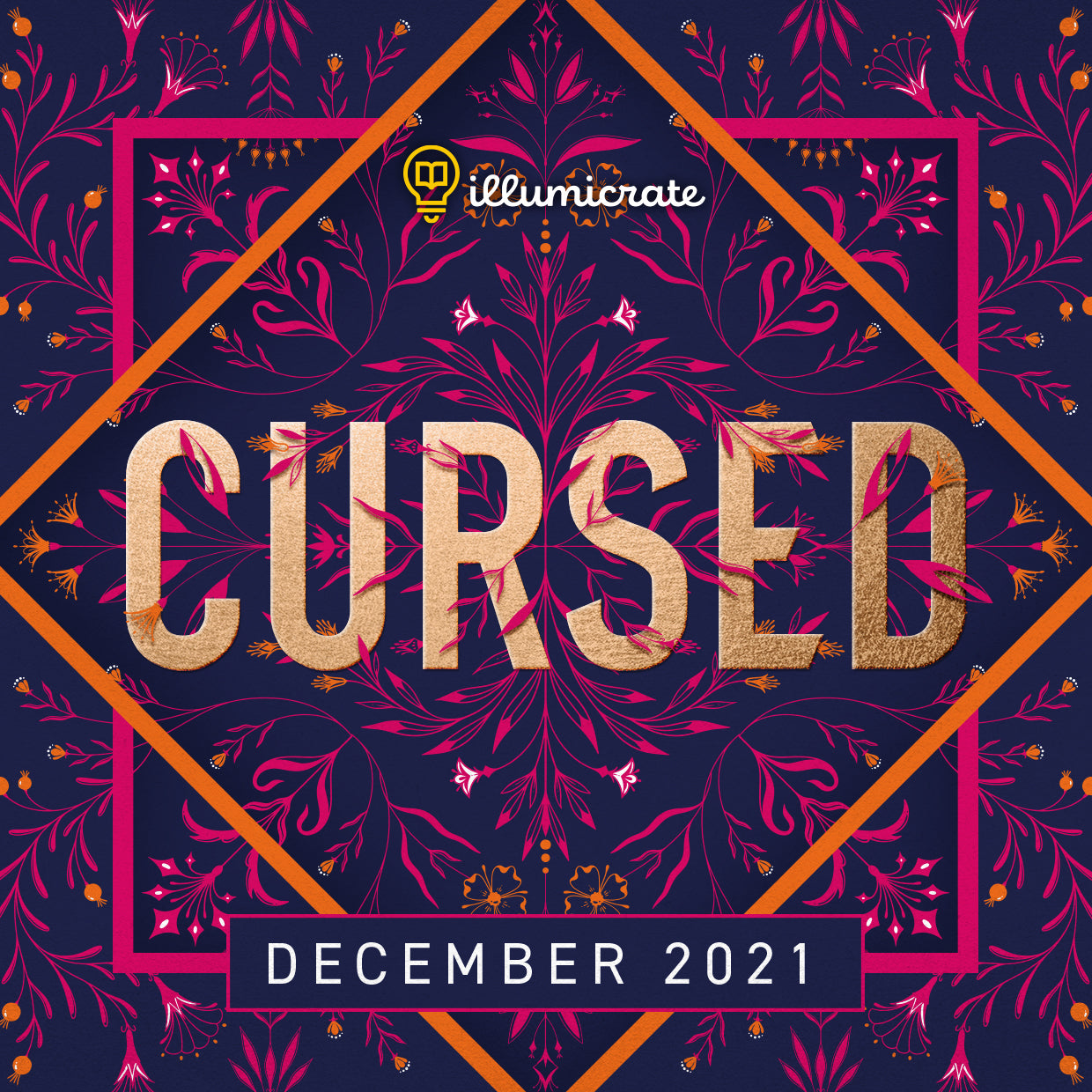 December 2021 - Cursed – Illumicrate