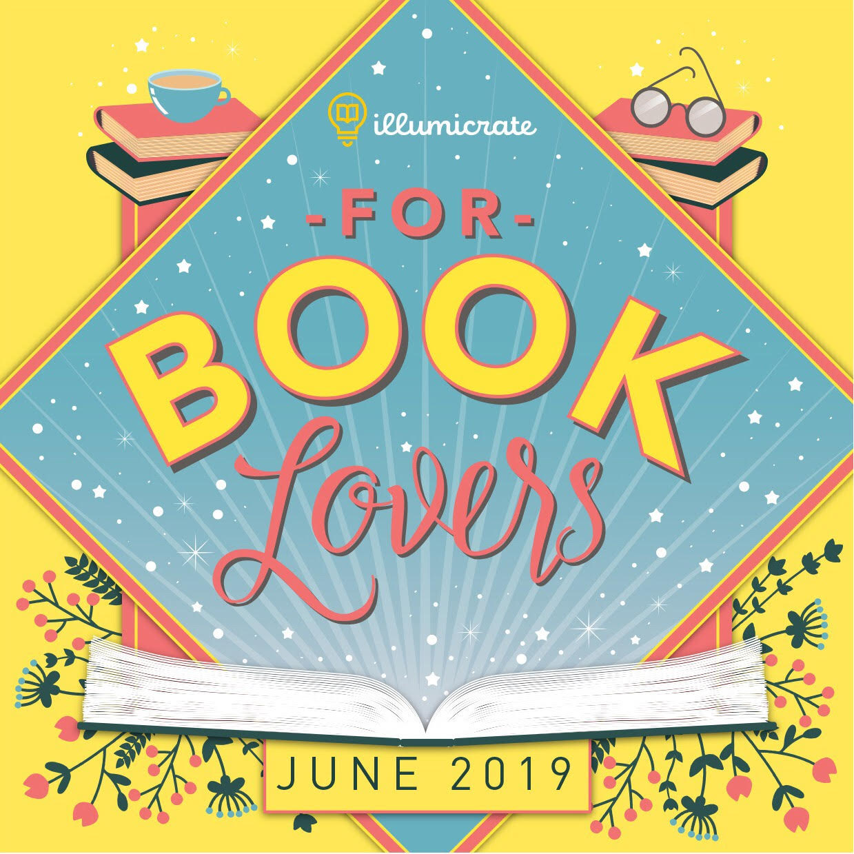 June 2019 Theme: For Book Lovers – Illumicrate
