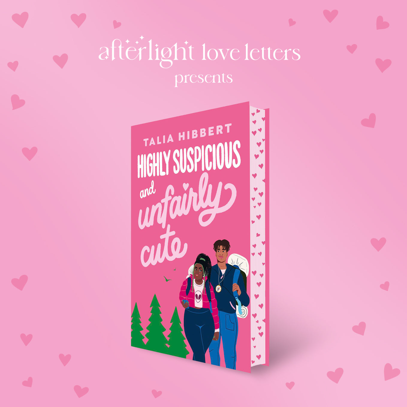Afterlight Love Letters: Highly Suspicious and Unfairly Cute by Talia ...
