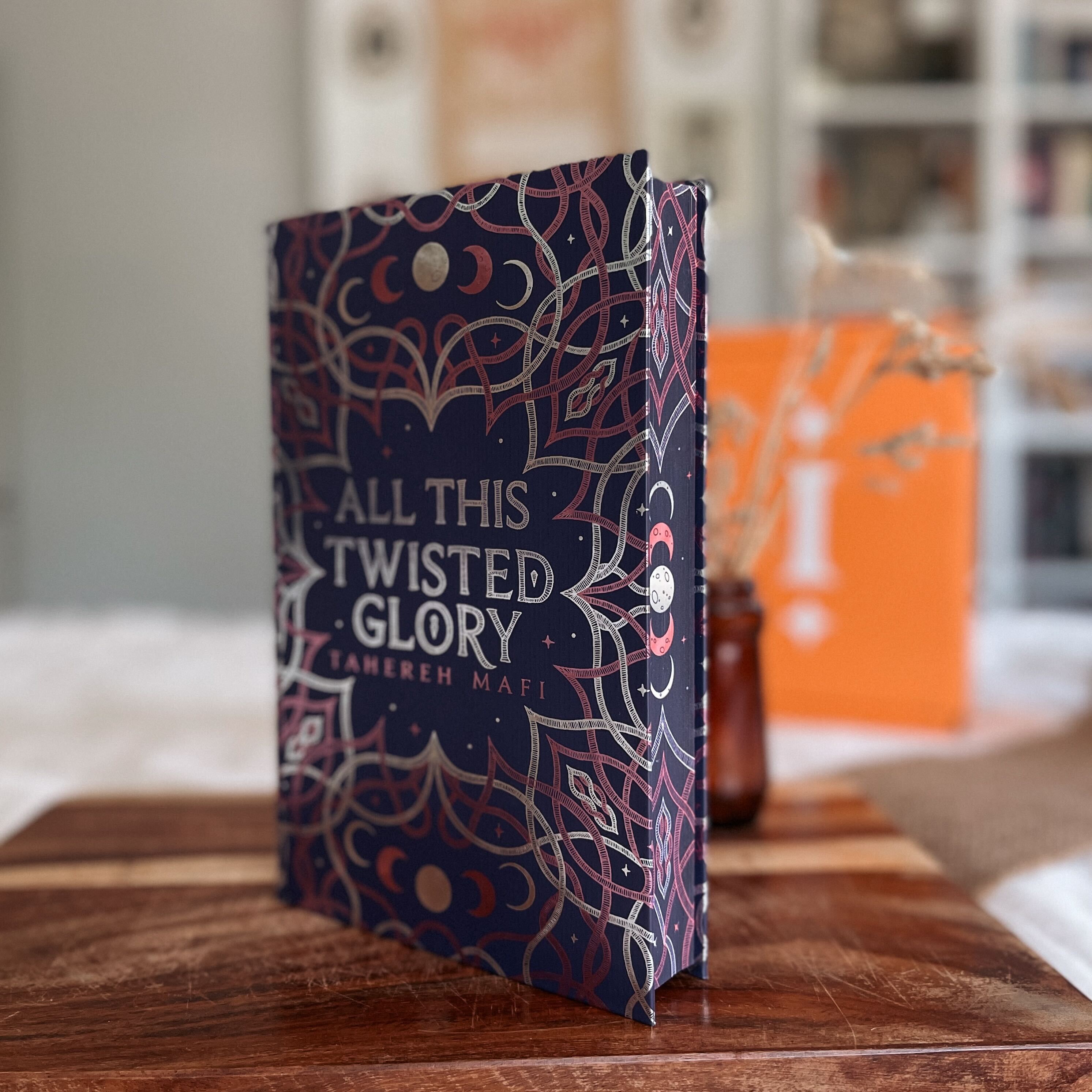 All This Twisted Glory by Tahereh Mafi (Illumicrate Exclusive)