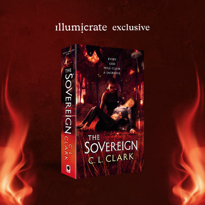 Illumicrate Exclusive: The Sovereign by C.L. Clark