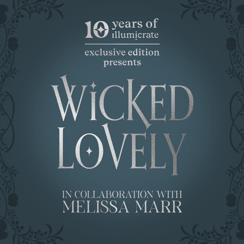 Illumicrate Exclusive: Wicked Lovely set by Melissa Marr
